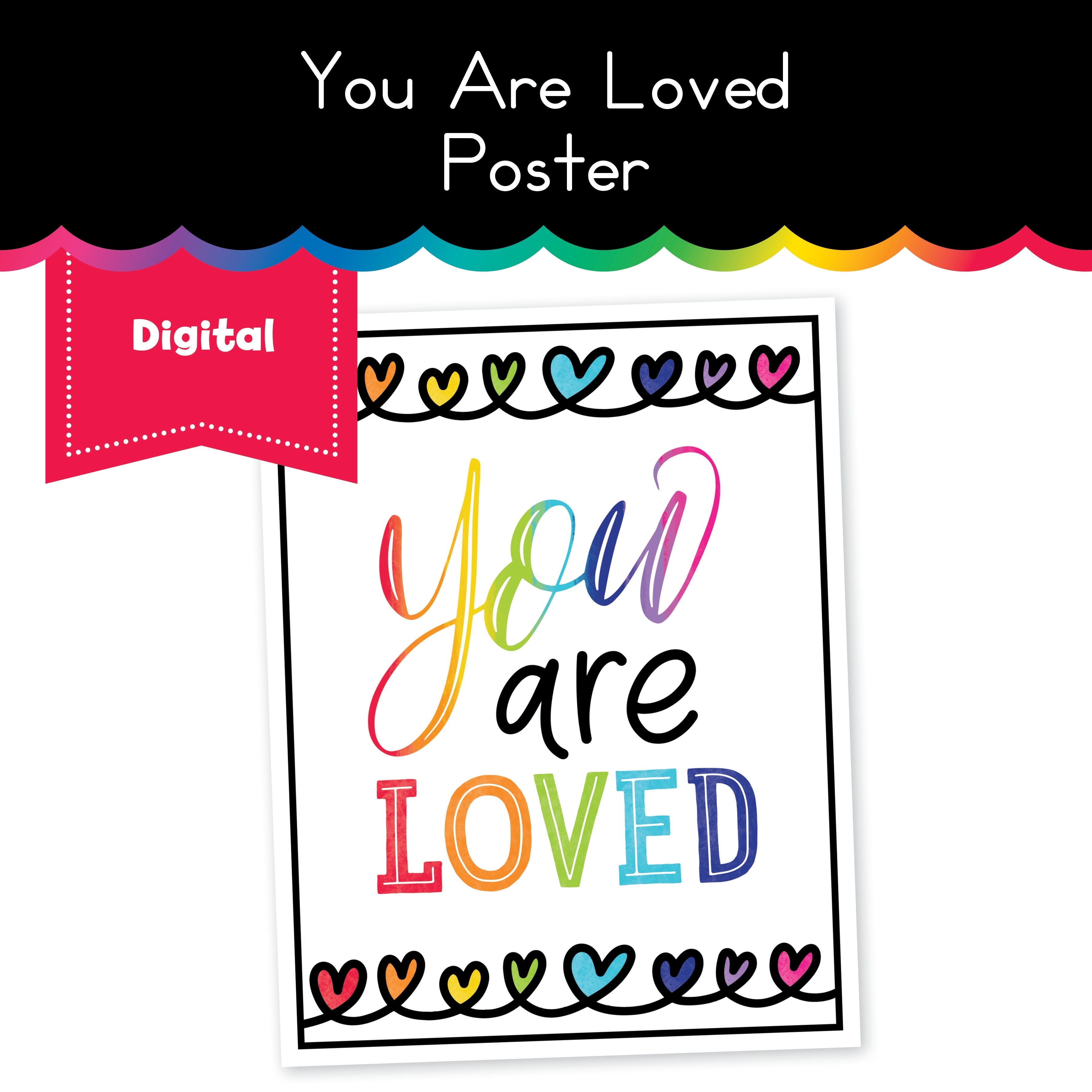 You Are Loved Poster | Printable Resource - Playground Press