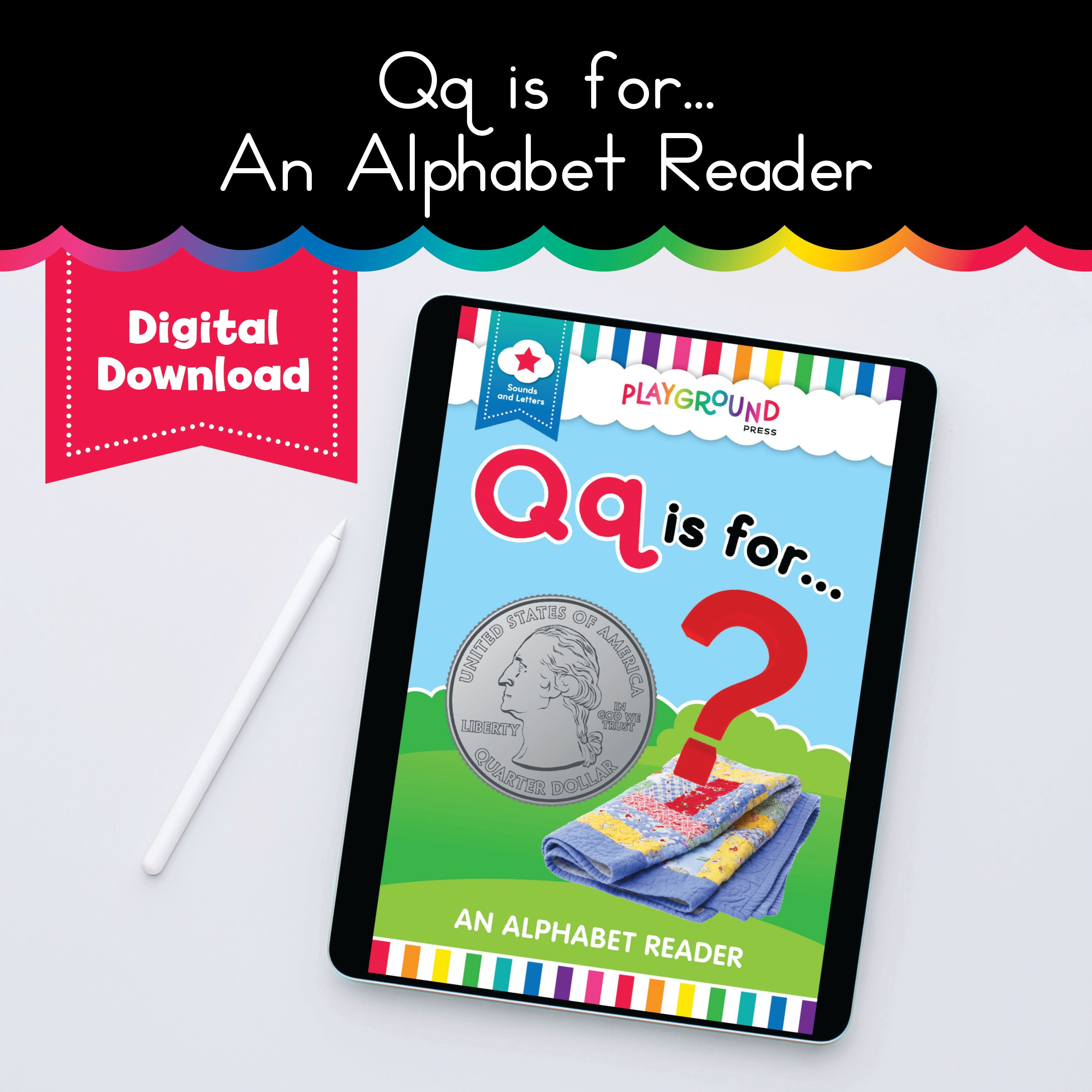 S.T.A.R. Reading: Qq is For… - Book 2 - Playground Press