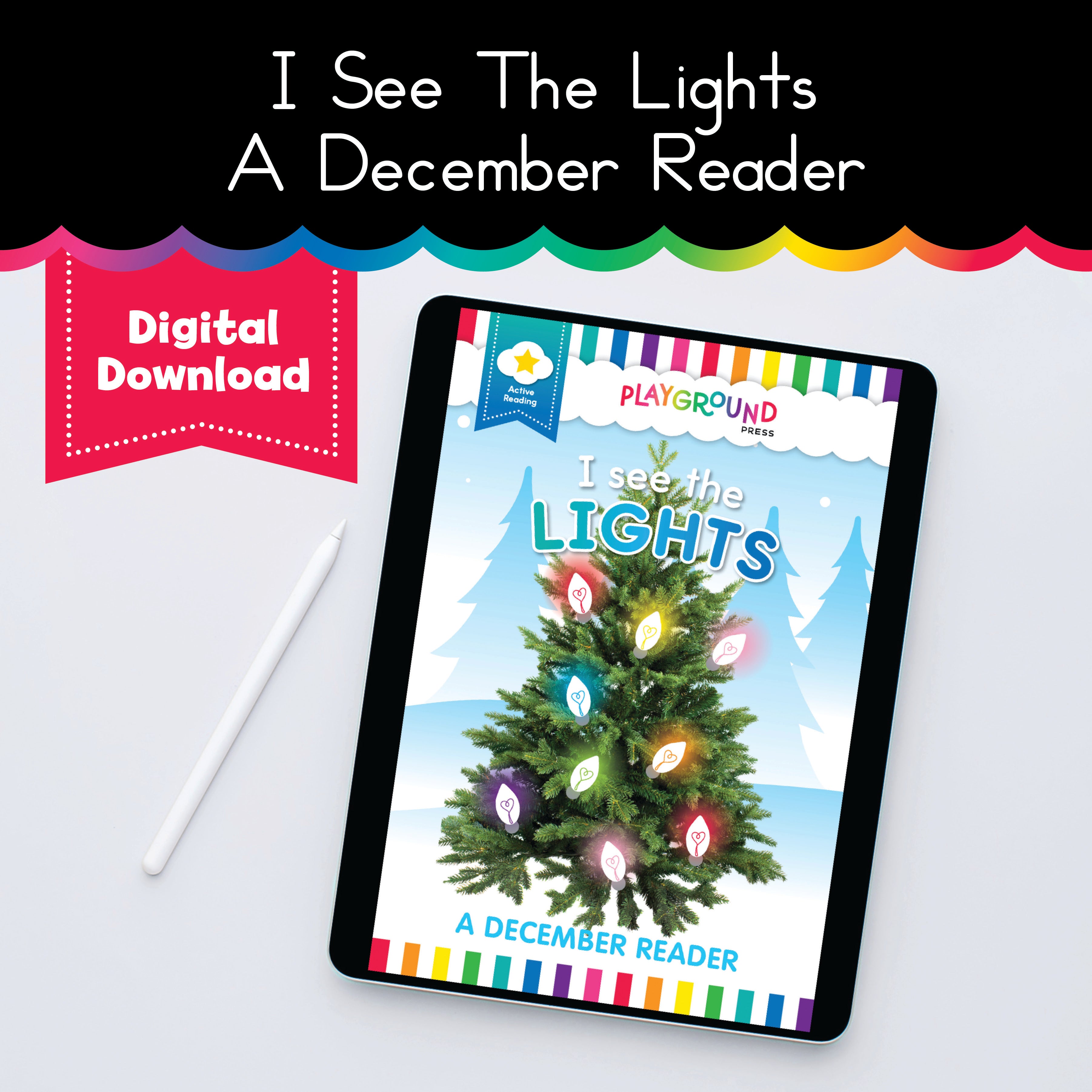 December Reader | I See the Lights | Yellow Reader - Playground Press
