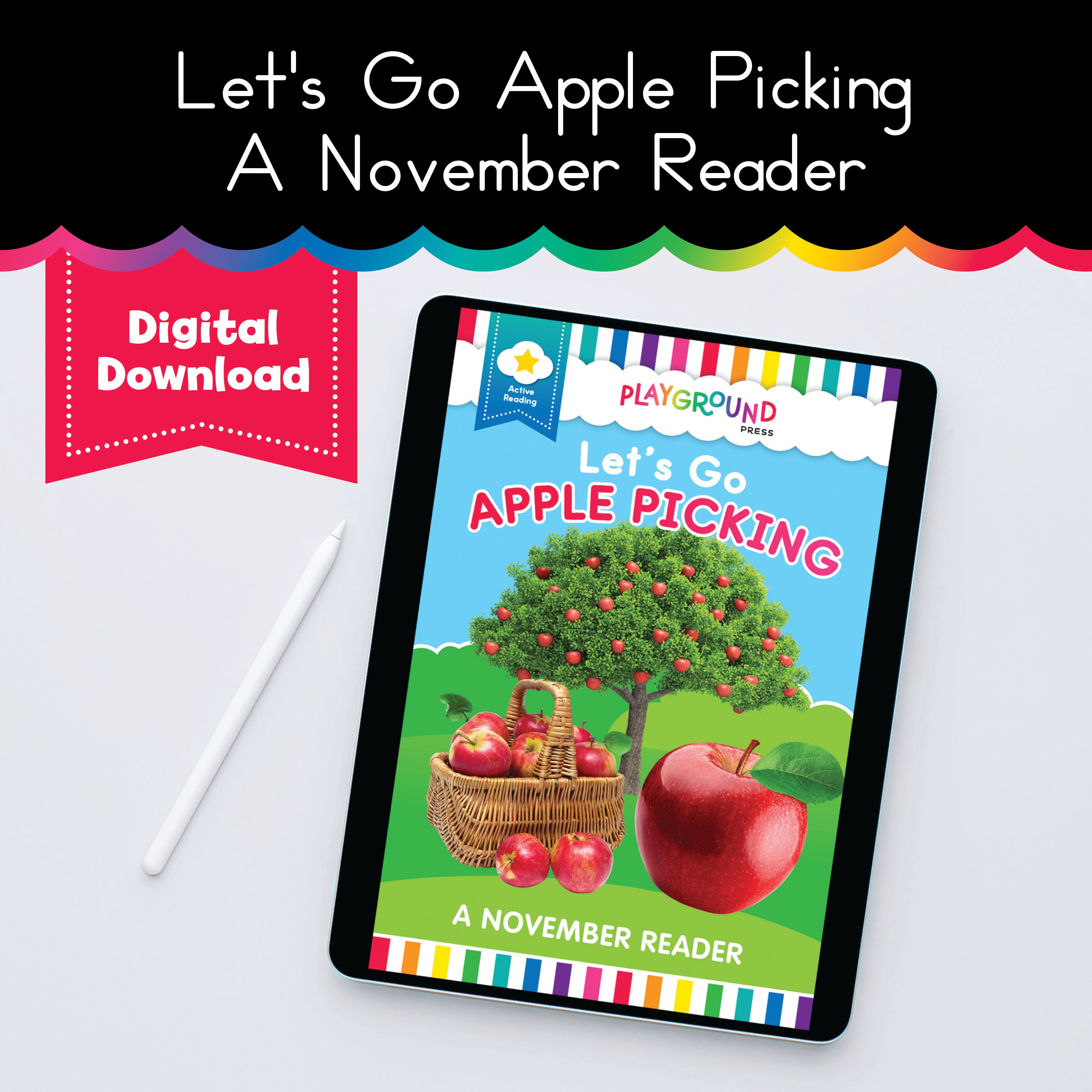 November Reader | Let's Go Apple Picking | Yellow Reader - Playground Press