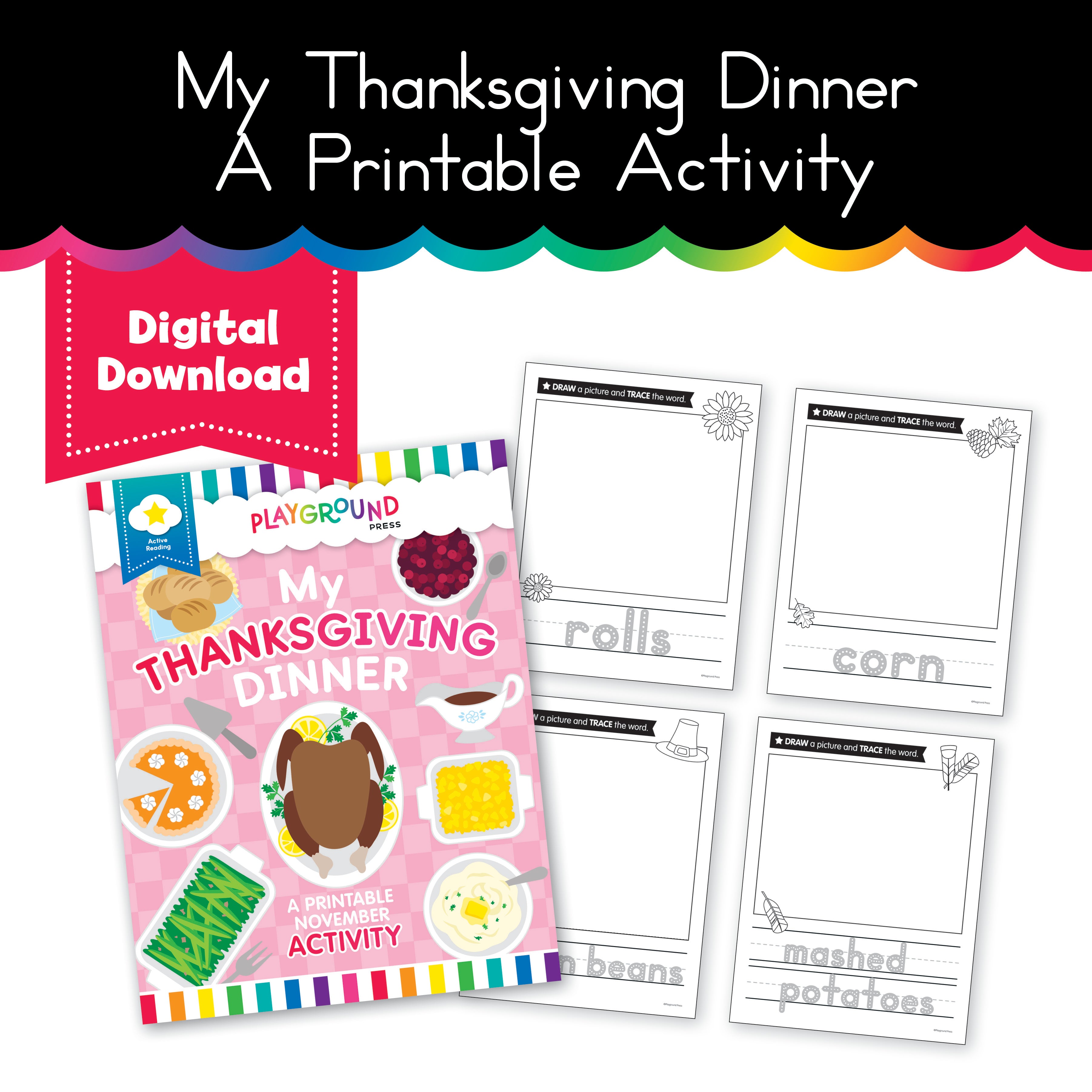 November Printable Activity | My Thanksgiving Dinner - Playground Press