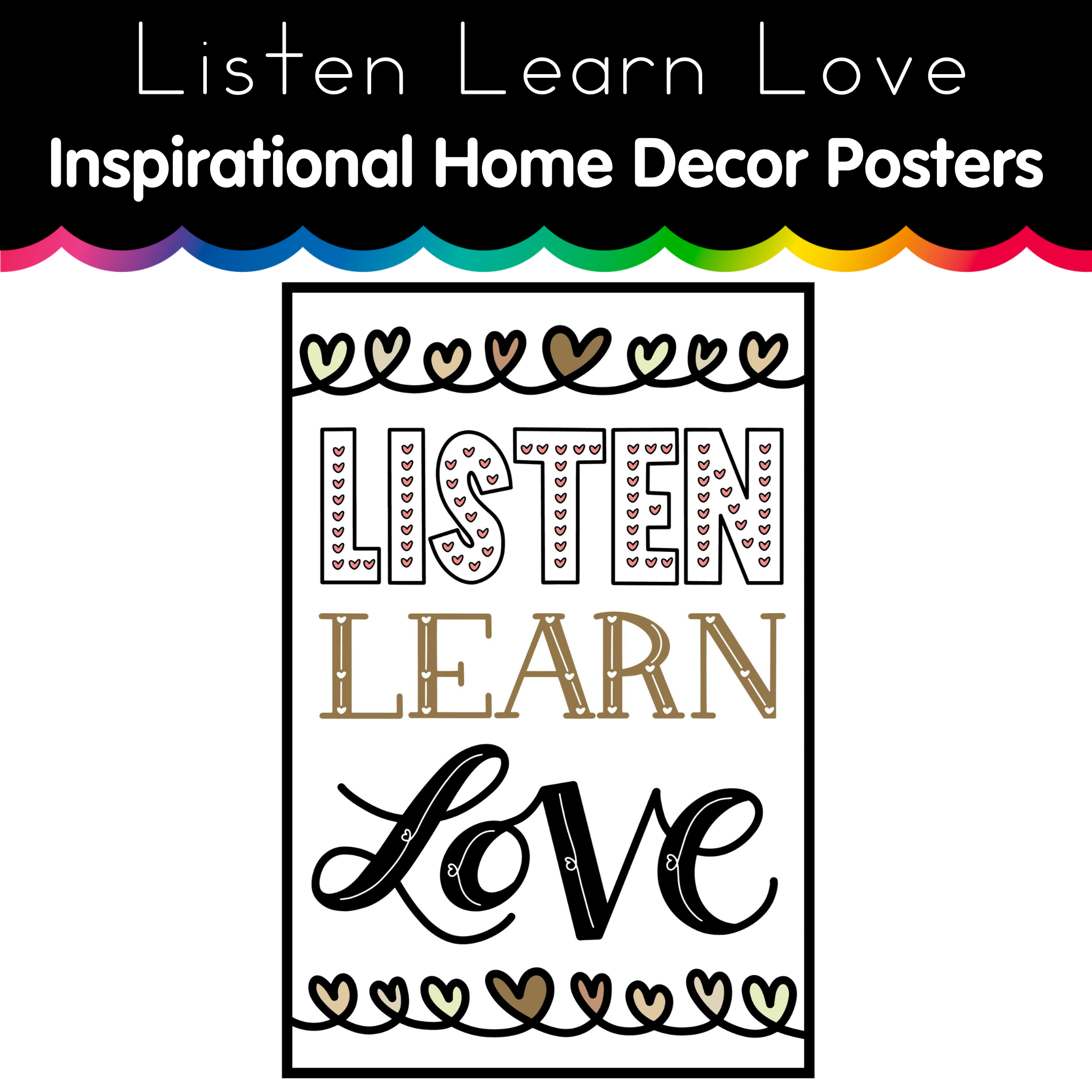 Listen Learn Love Poster - Playground Press