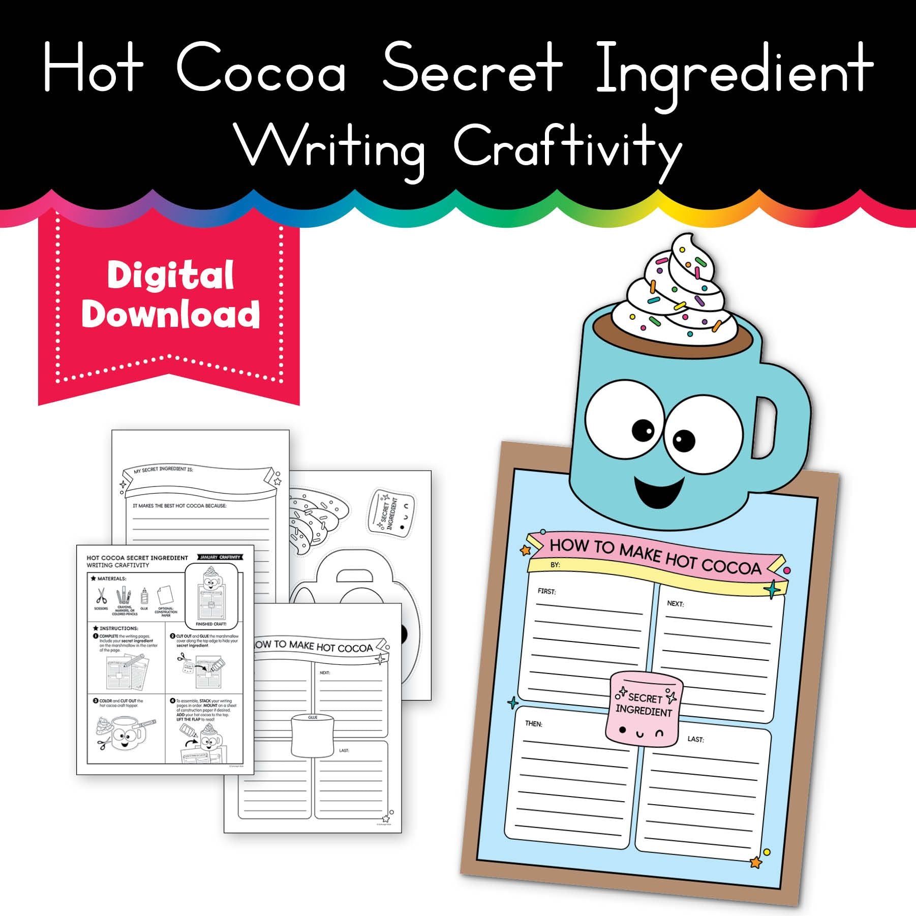 Printable January Hot Cocoa Secret Ingredient Writing Craftivity ...