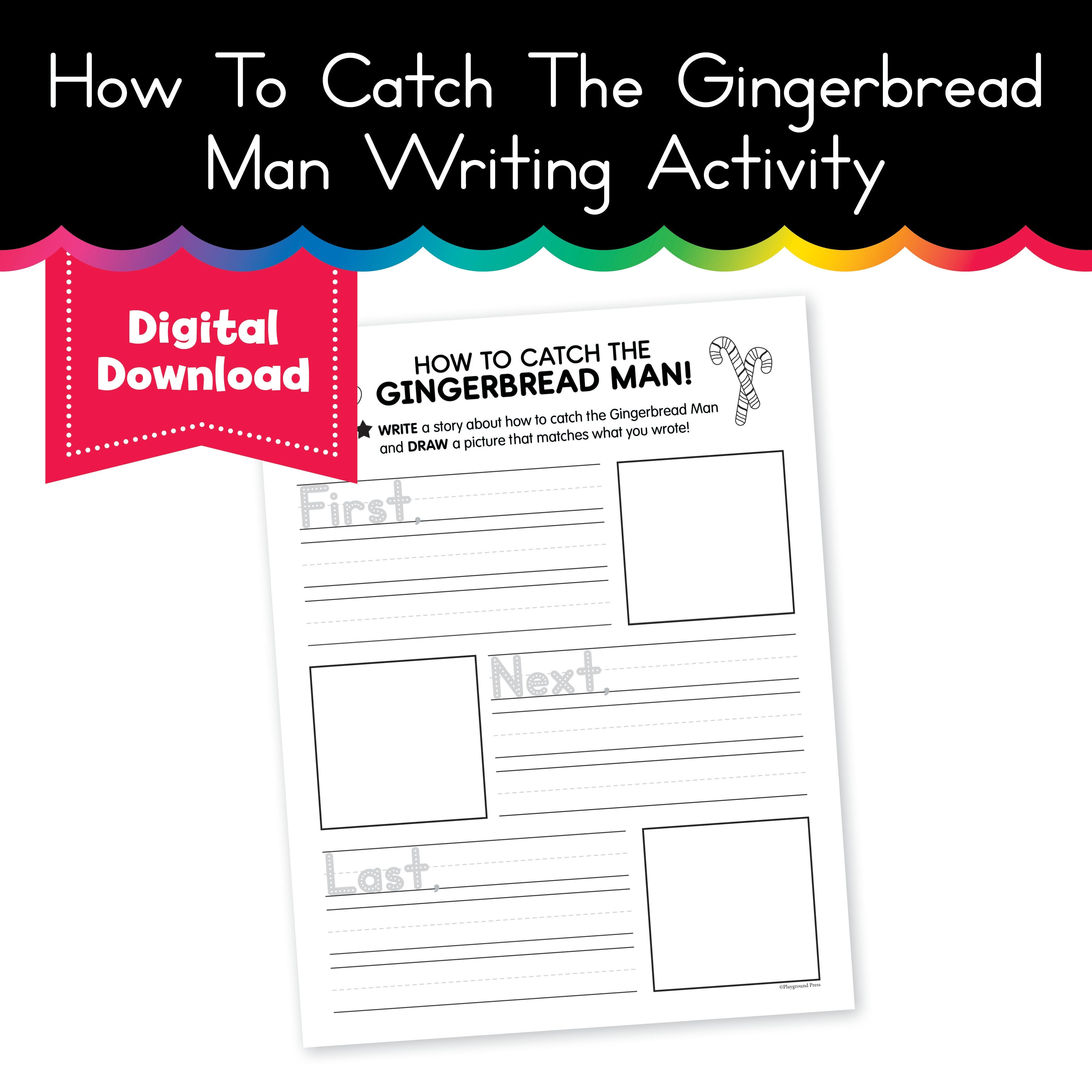 How To Catch The Gingerbread Man Writing Activity - Playground Press
